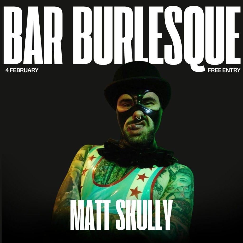 Bar Burlesque | Underbelly Boulevard Soho