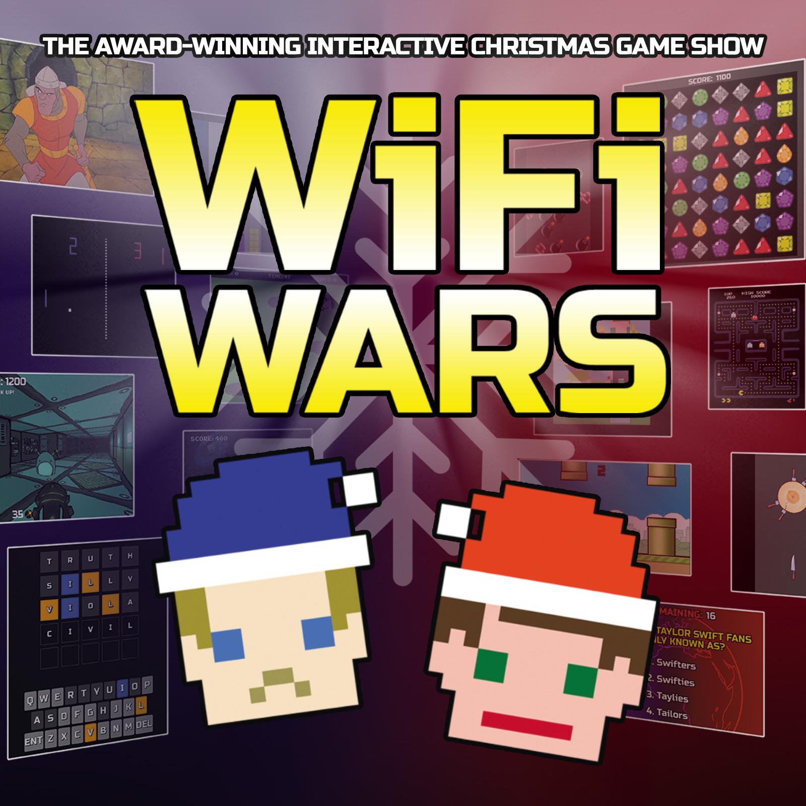 WiFi Wars: West End Xmas Spectacular! | Underbelly Boulevard Soho